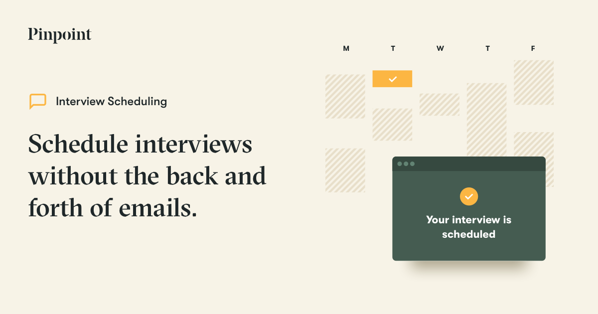 Interview Scheduling Software | Pinpoint