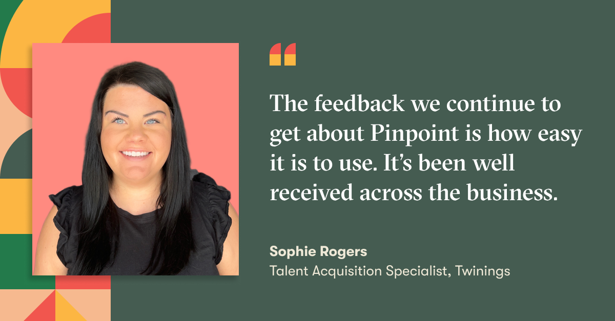How Twinings shortened time to hire by 63% | Pinpoint