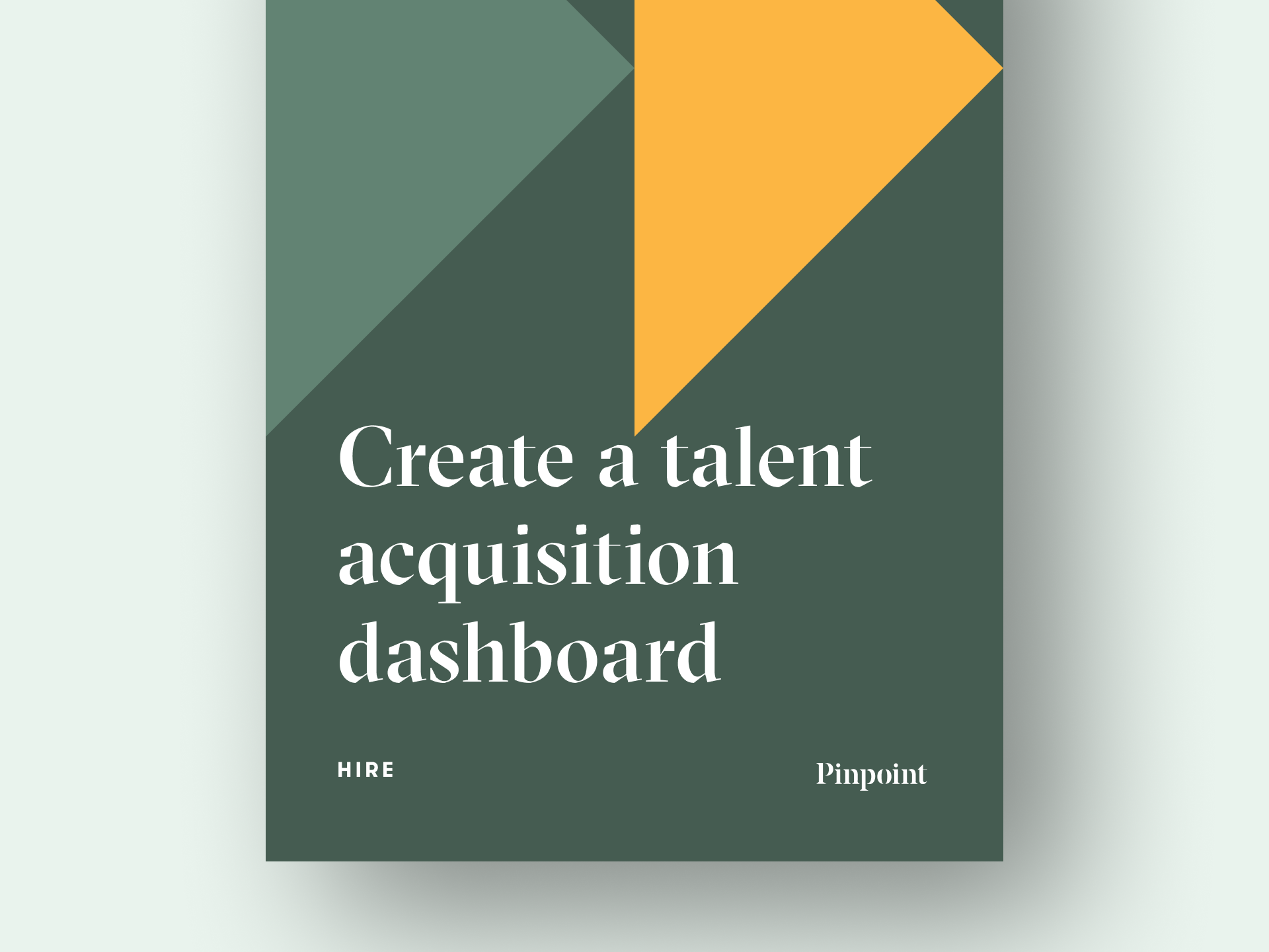 How to create a talent acquisition dashboard, step-by-step | Pinpoint