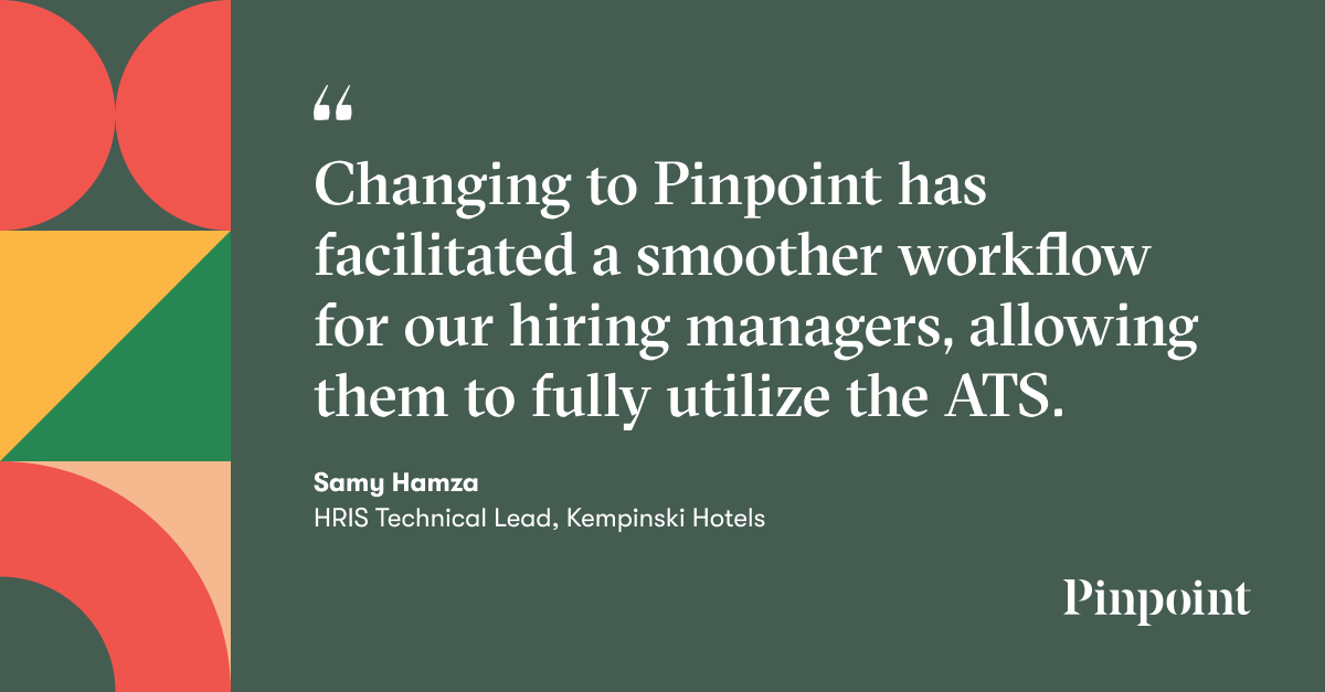 How Kempinski Hotels launched a new ATS in less than 30 days | Pinpoint